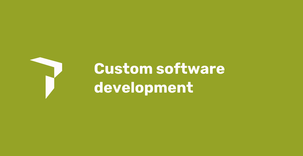 Custom software development
