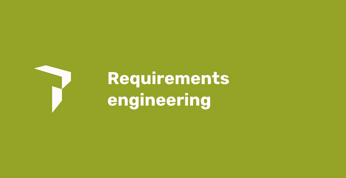 Requirements engineering